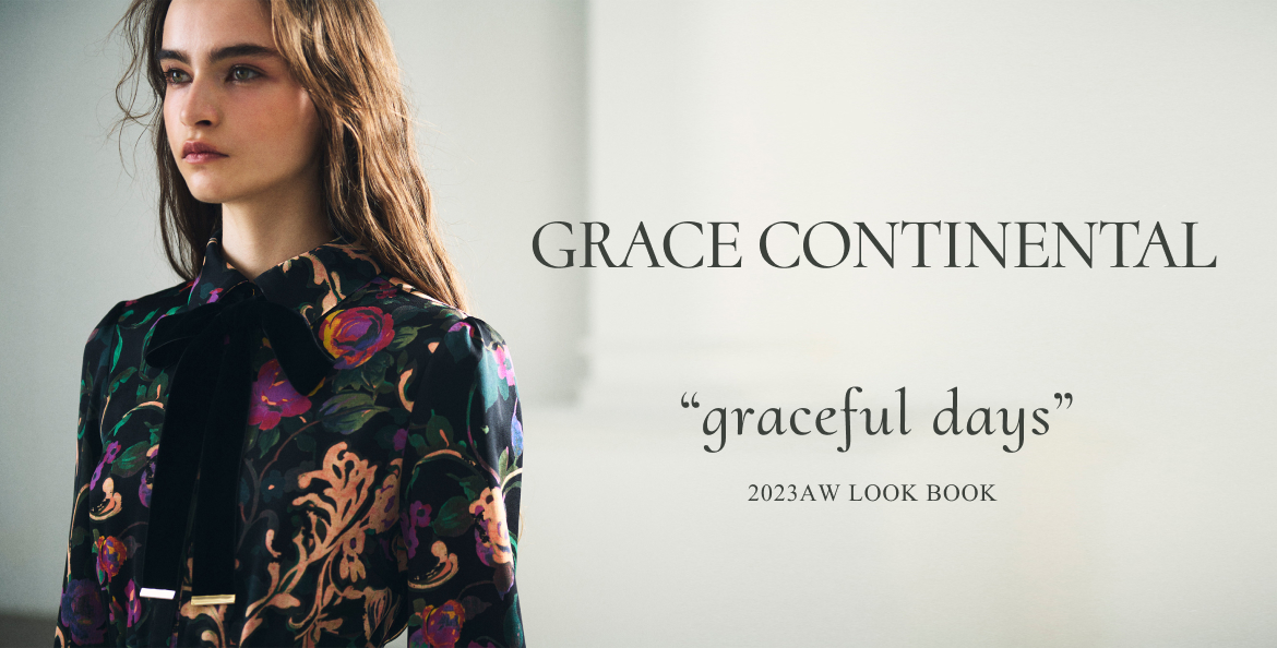OCTOBER LOOKBOOK -GRACE CONTINENTAL- GRACE CONTINENTAL