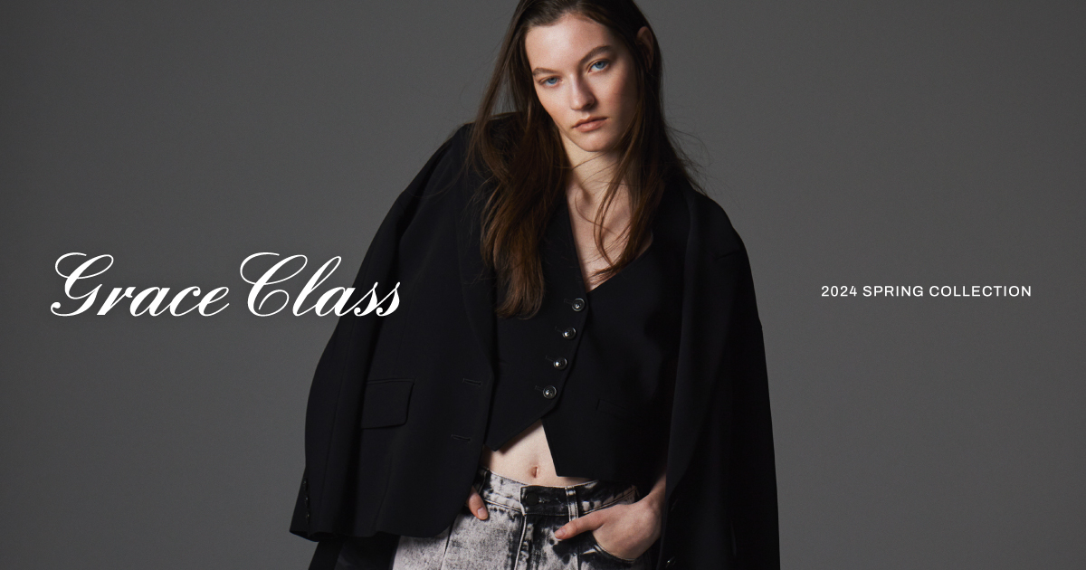 Grace Class 2024 SPRING LOOK - GRACE CONTINENTAL